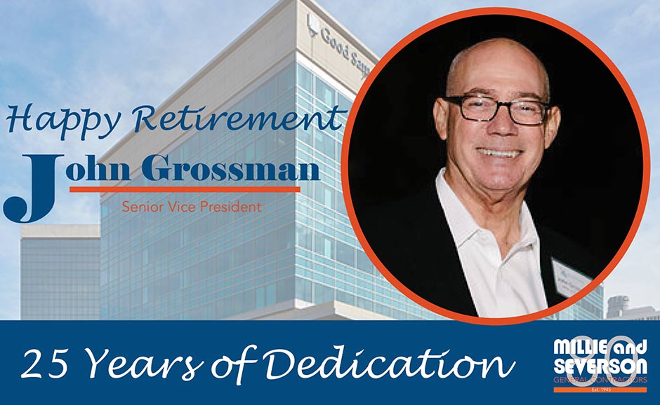 Vice President John Grossman Retires - Millie and Severson